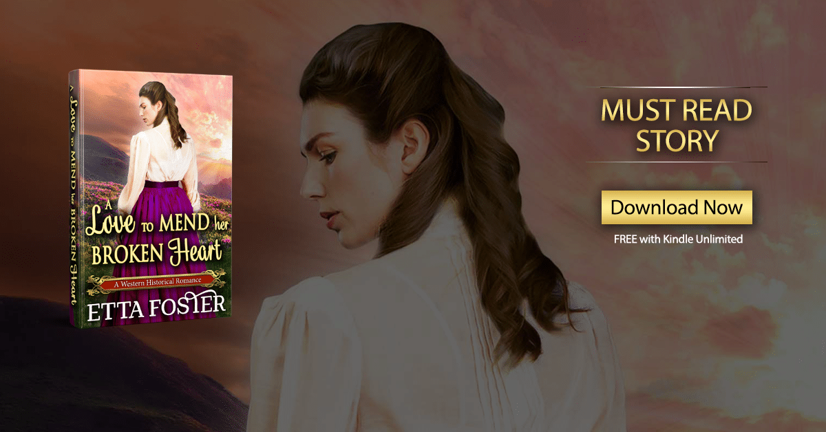 A Love To Mend Her Broken Heart Etta Foster